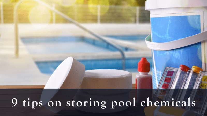 9 tips on storing pool chemicals - R&R Pools